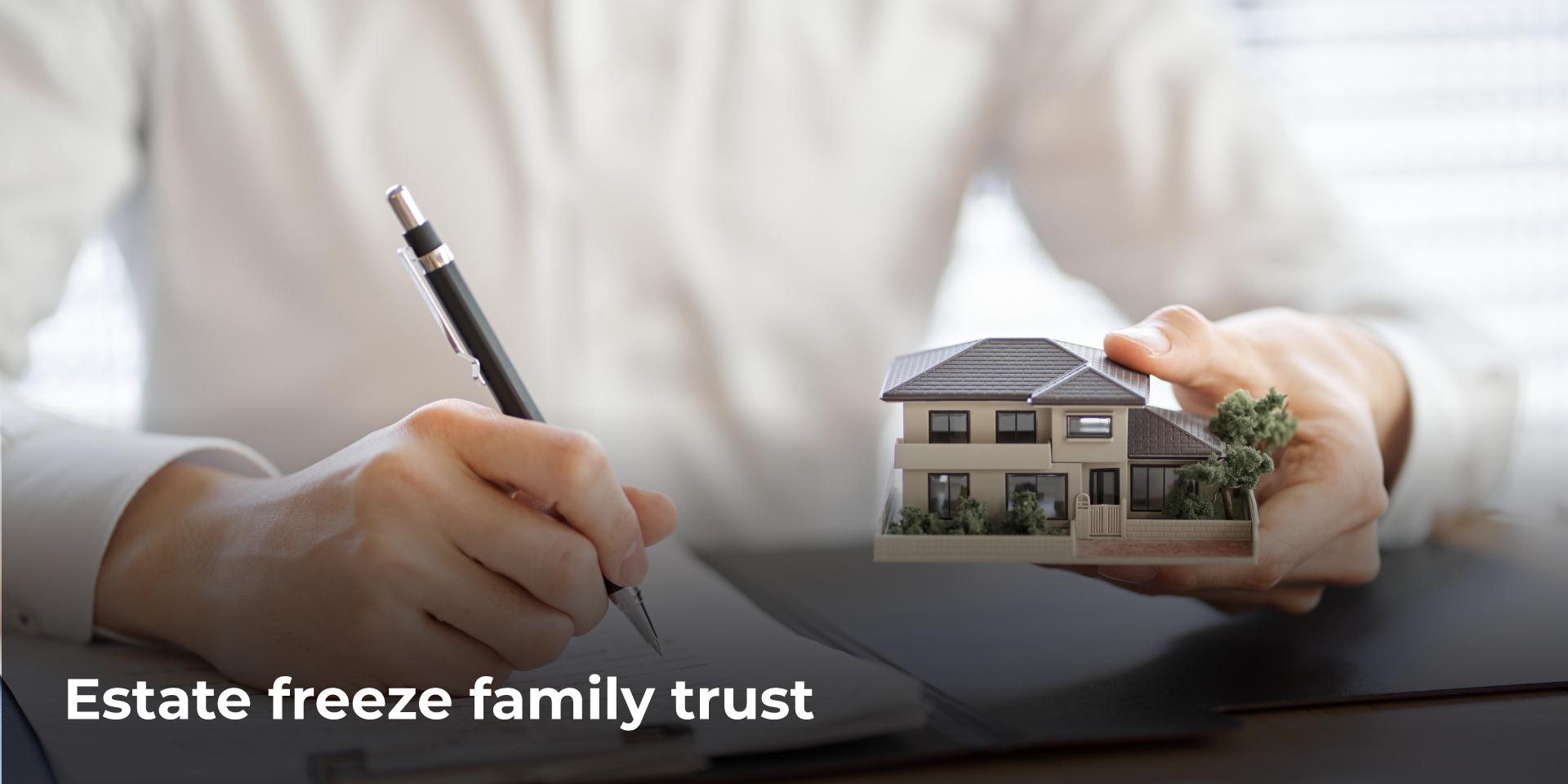 Estate Freeze Family Trust: Key Benefits and Considerations