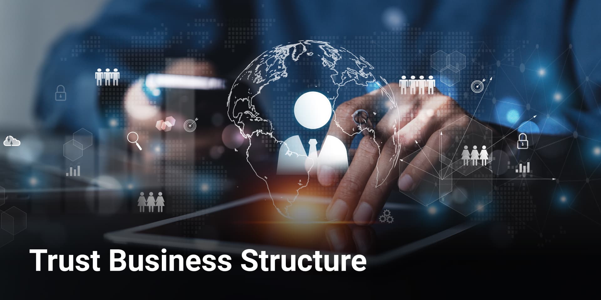 Exploring Trust Business Structure Examples with Advantages